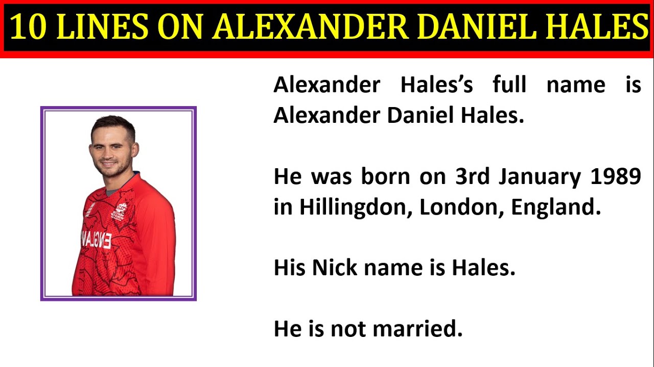 Write an Essay on Alexander Daniel Hales in English by Smart Study ...