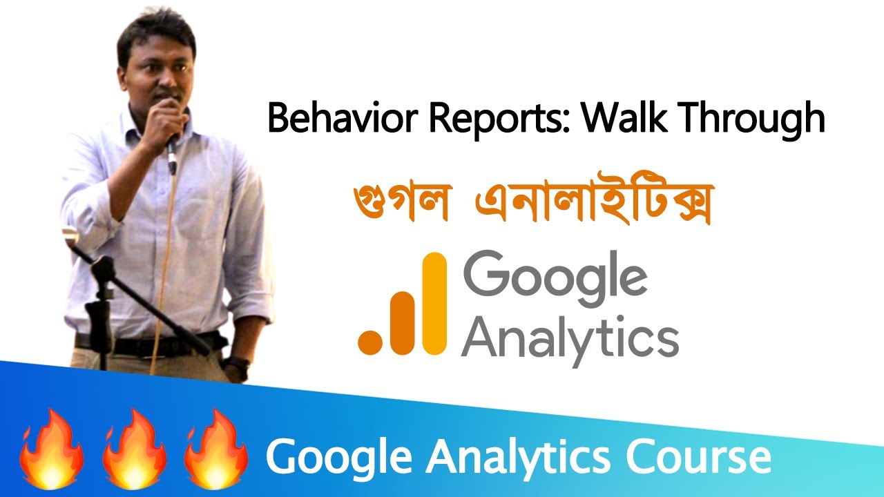 Behavior Reports: Walk Through in Google Analytics - Part 34 | Google ...