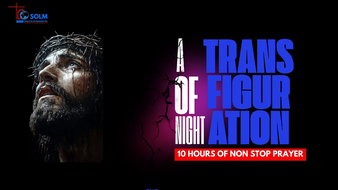 10 Hours of Night of transfiguration || Friday 18th oct, 2024 - YouTube