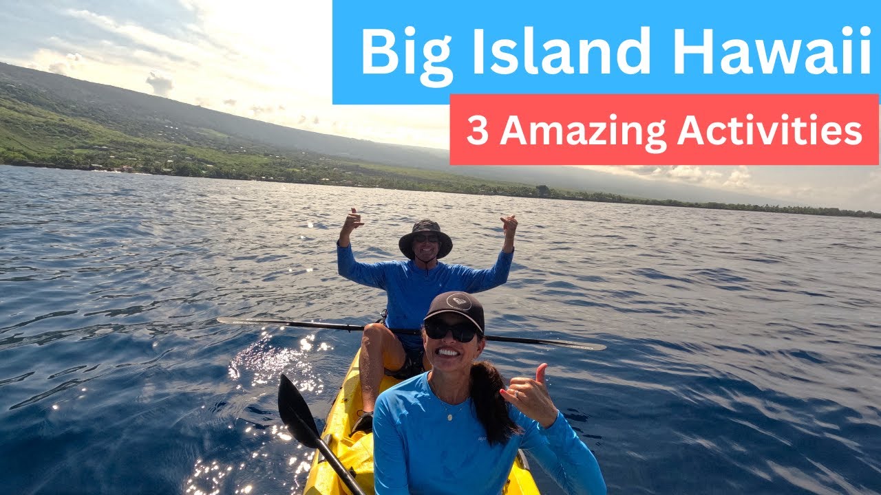 3 Best Activities on the Big Island of Hawaii - YouTube