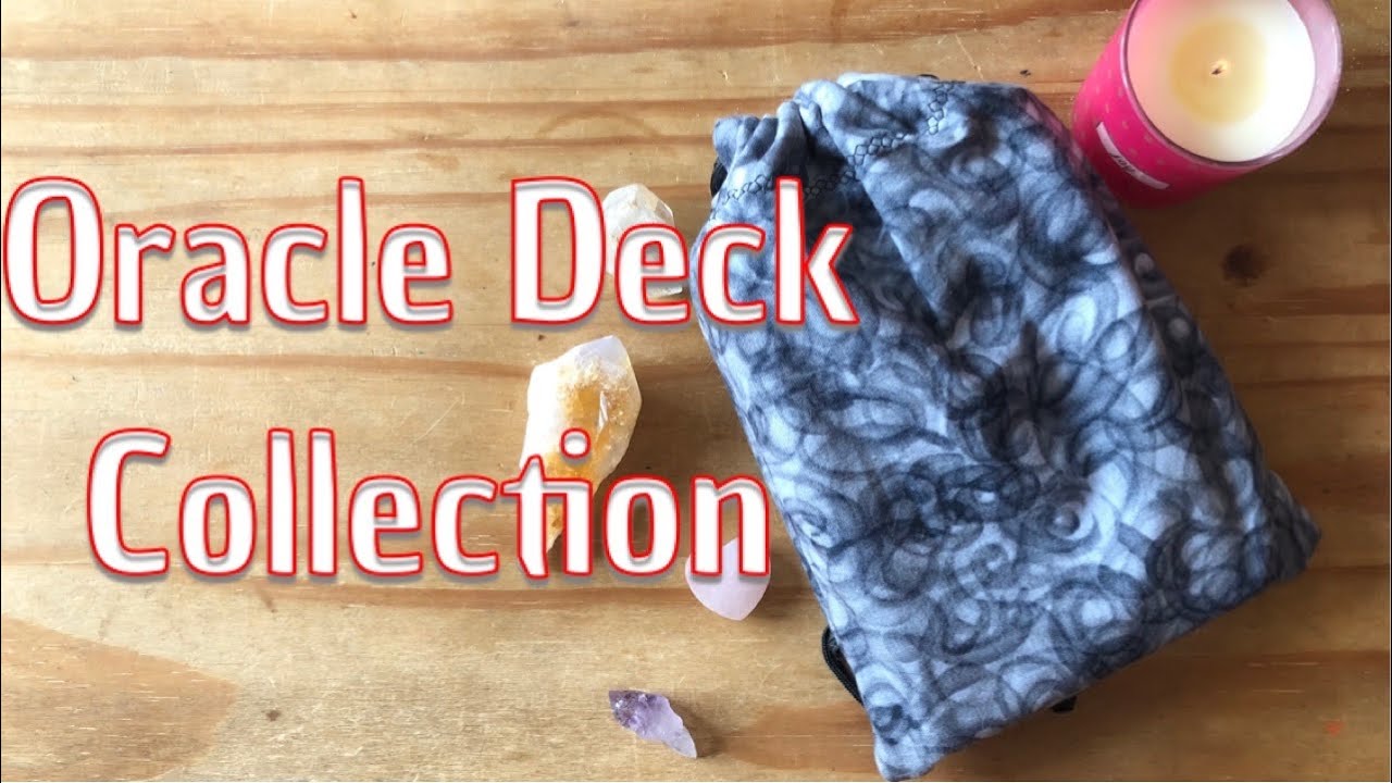 My Oracle Deck Collection | Part One - YouTube