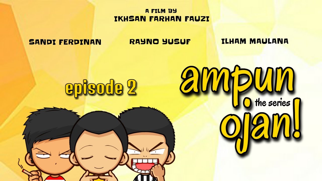 Trailer Film Pendek | Ampun Ojan The Series Eps.2 - Maling vs Begal ...