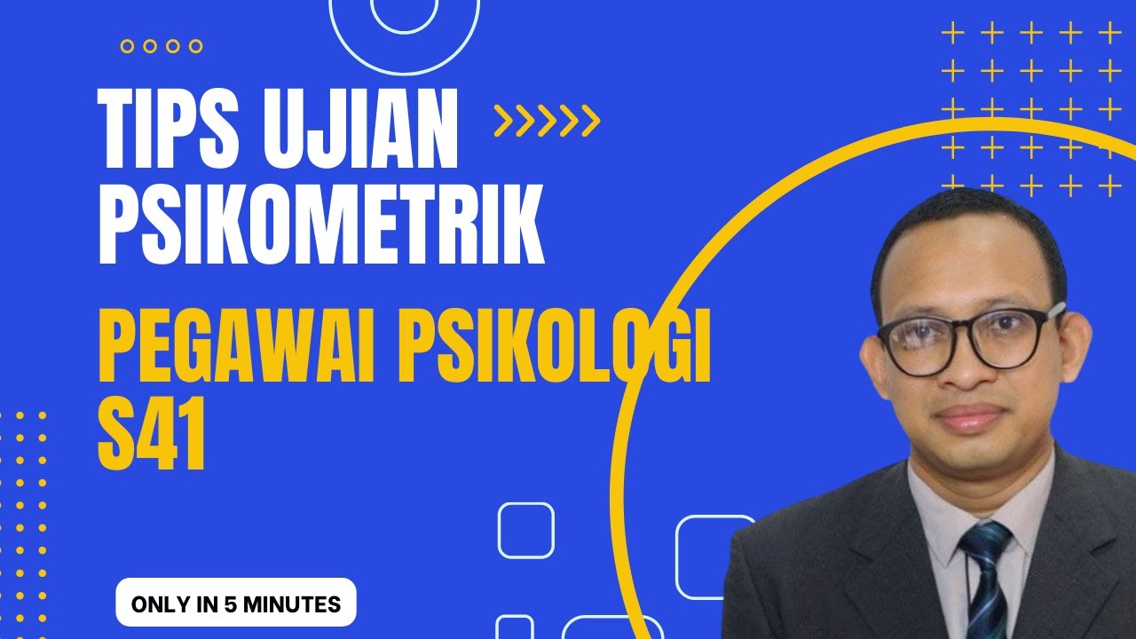 TIPS UJIAN PSIKOMETERIK PEGAWAI PSIKOLOGI GRED S41 SESI 2023 - YouTube