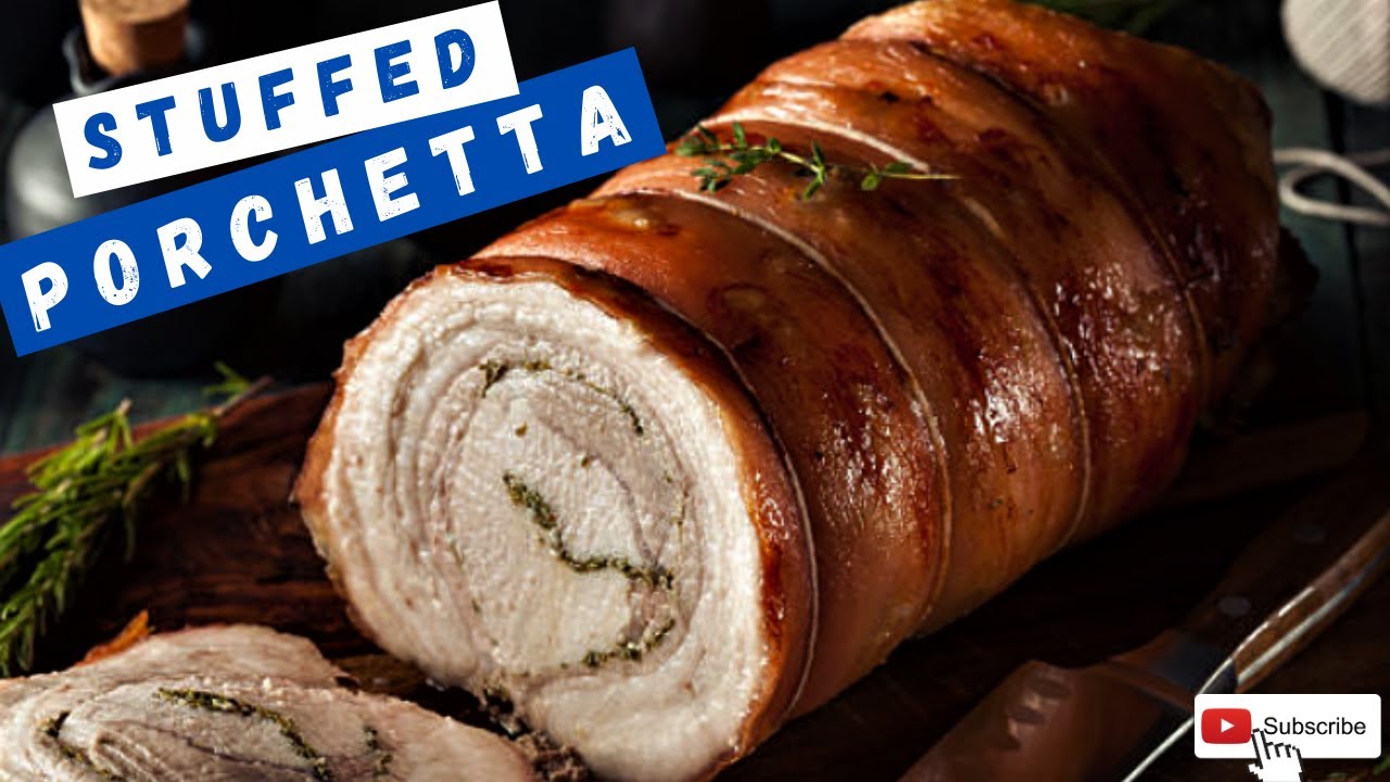 HOW TO ROLL THE ULTIMATE STUFFED PORCHETTA | Dennis Duncanson - YouTube