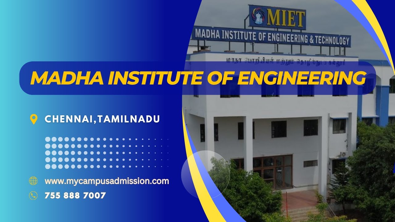 Madha Institute of Engineering and Technology - Chennai | Engineering ...