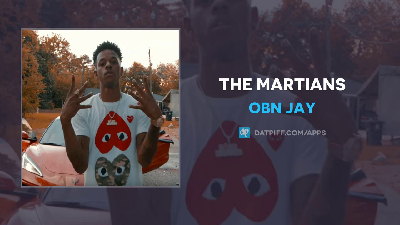 OBN Jay - The Martians (AUDIO) - YouTube