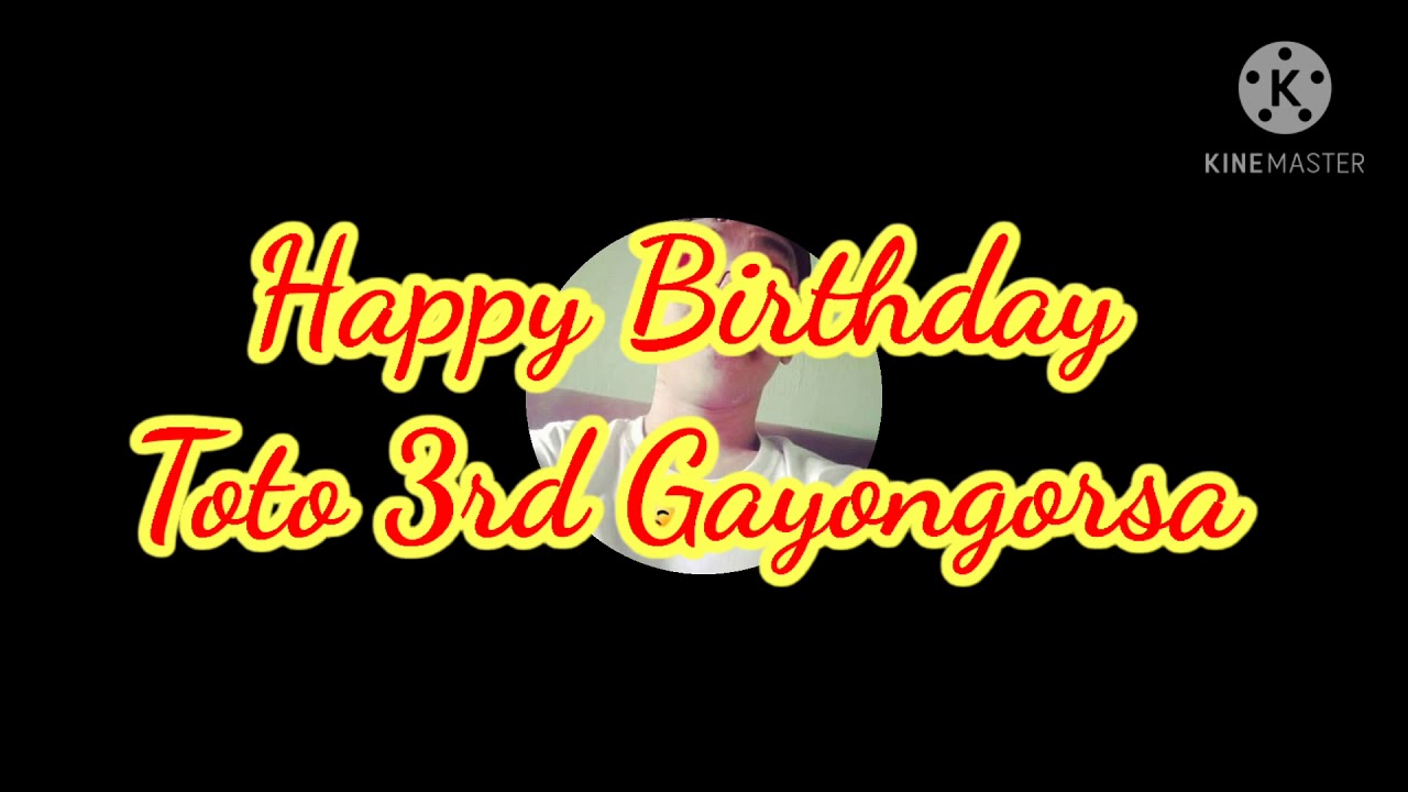 Happy Birthday toto 3rd - YouTube