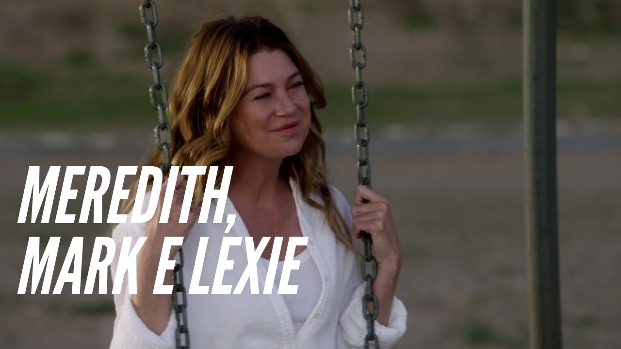 Meredith, Mark e Lexie (17x10) - Legendado [Parte 3] - YouTube