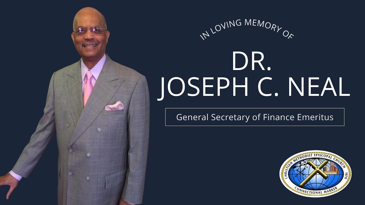 9/16: The Celebration of Life for Dr. Joseph C. Neal, Jr. - YouTube