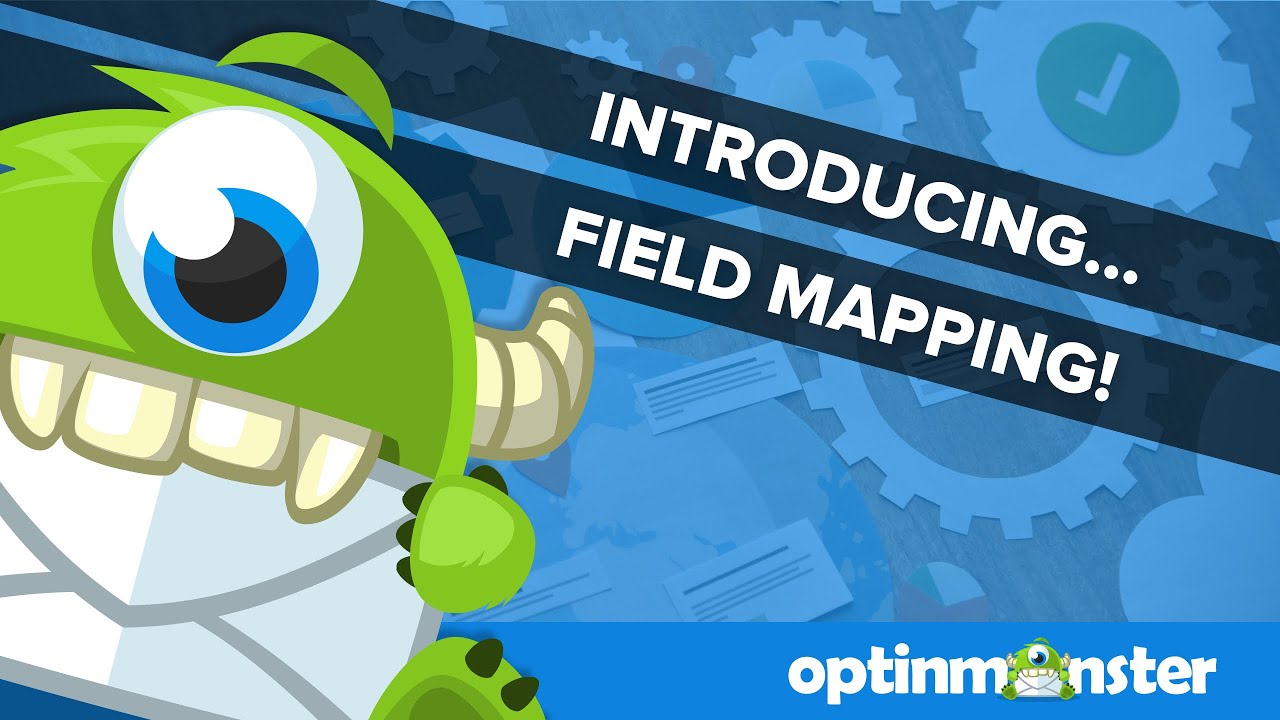 Introducing Field Mapping in OptinMonster - YouTube