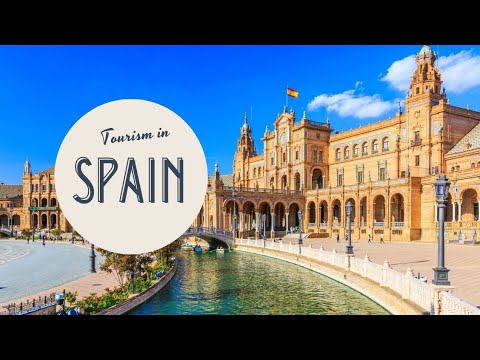 Tourism in Spain|tourism industry|spain travel - YouTube