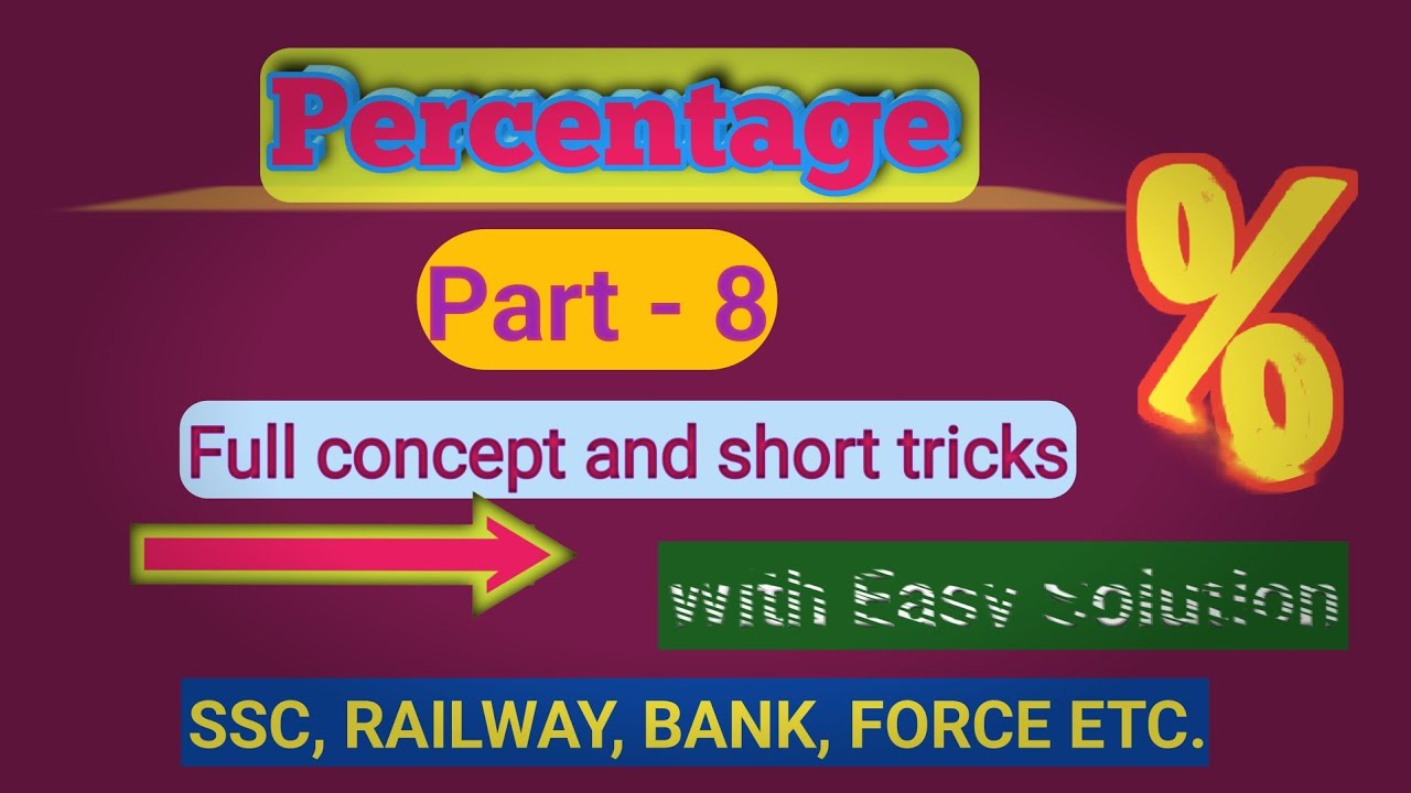 🔴 Percentage 🔴 Part - 8 | Percentage Short Tricks | - YouTube