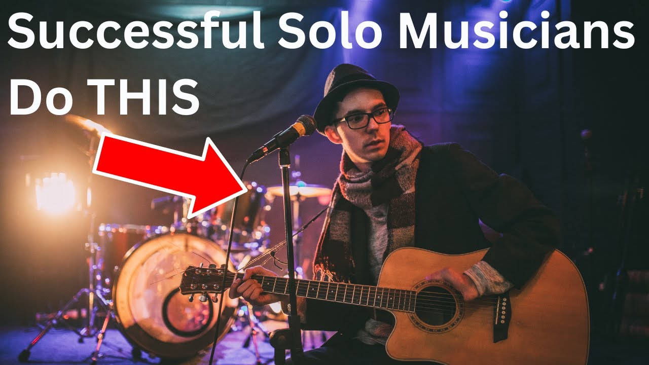 5 Habits of Successful Solo Musicians - YouTube
