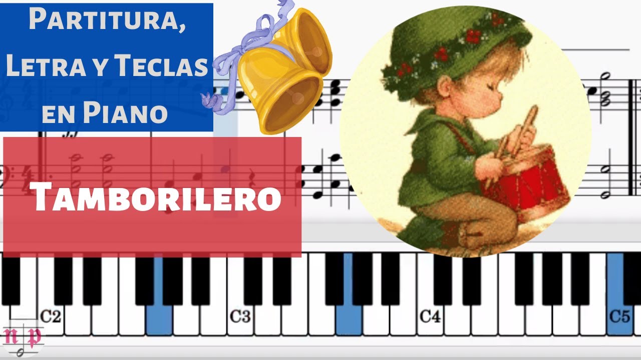 TAMBORILERO 🎄 | PARTITURA , LETRA y TECLAS en PIANO 🎼🎶🎹 | FÁCIL | - YouTube