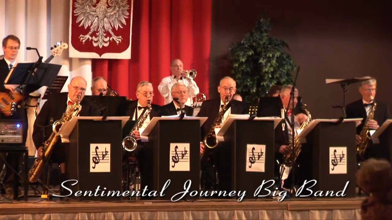 Sentimental Journey Big Band - YouTube