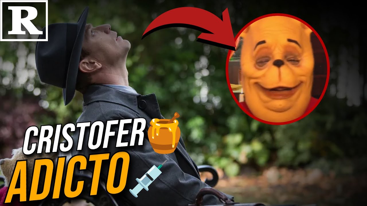 OTRO WINNIE THE POOH PARA ADULTOS🍯 | SERIE CLASIFICACION R de CRISTOFER ...