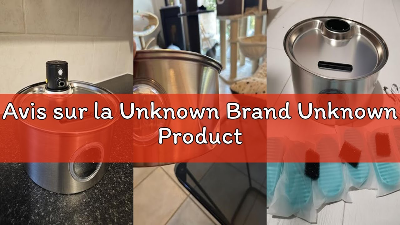 Avis sur la Unknown Brand Unknown Product - YouTube