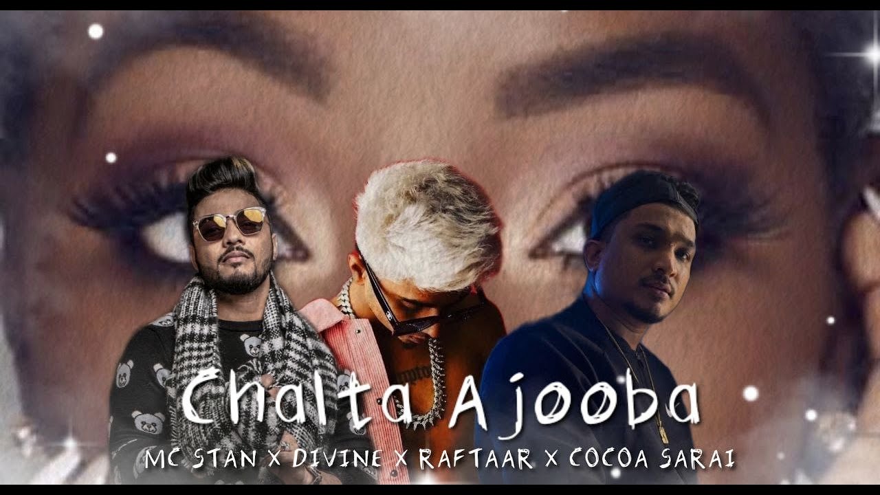 MC STAN - Chalta Ajooba feat (Divine, raftaar, cooa serai) - YouTube
