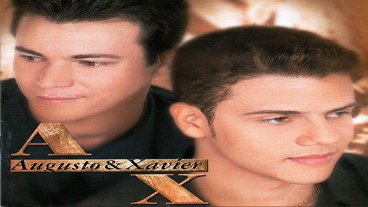 Augusto & Xavier - O Amor não Pode Acontecer - YouTube