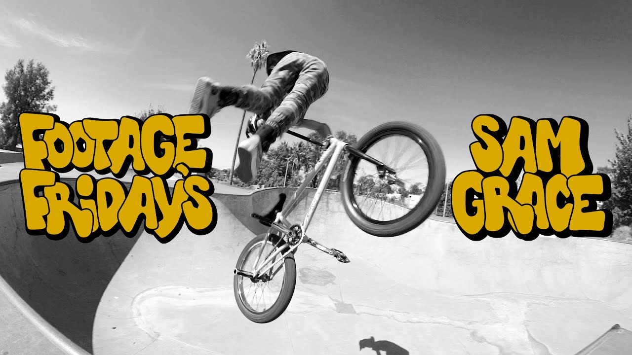 Sam Grace - Footage Friday's 06 - YouTube