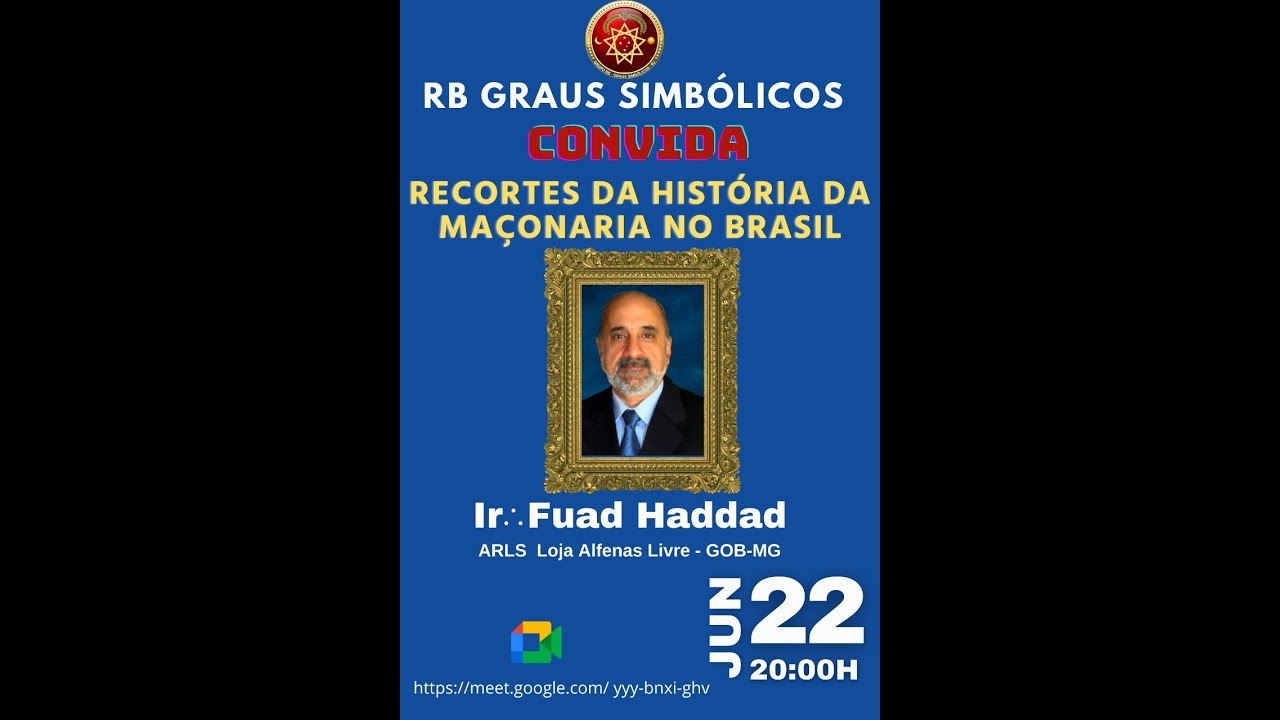 RECORTES DA HISTÓRIA DA MAÇONARIA NO BRASIL - Fuad Haddad - YouTube