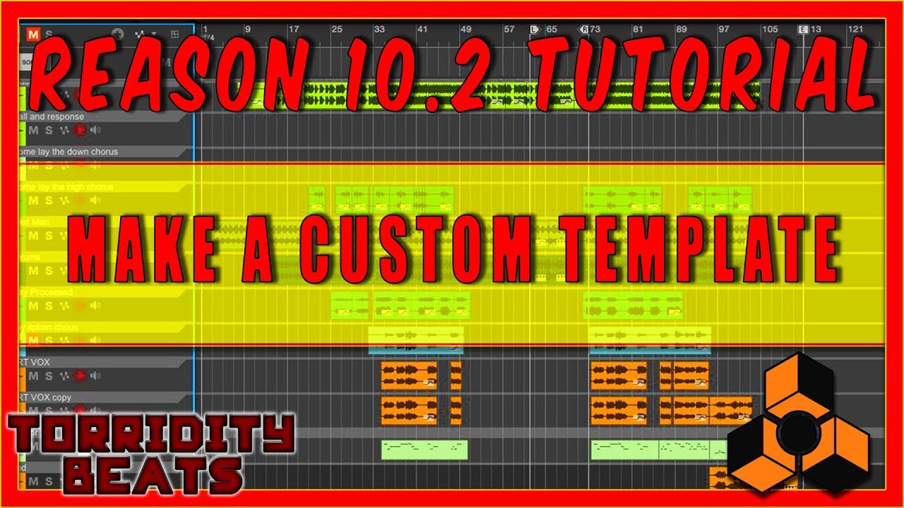 Make A Custom Reason 10 Template - YouTube