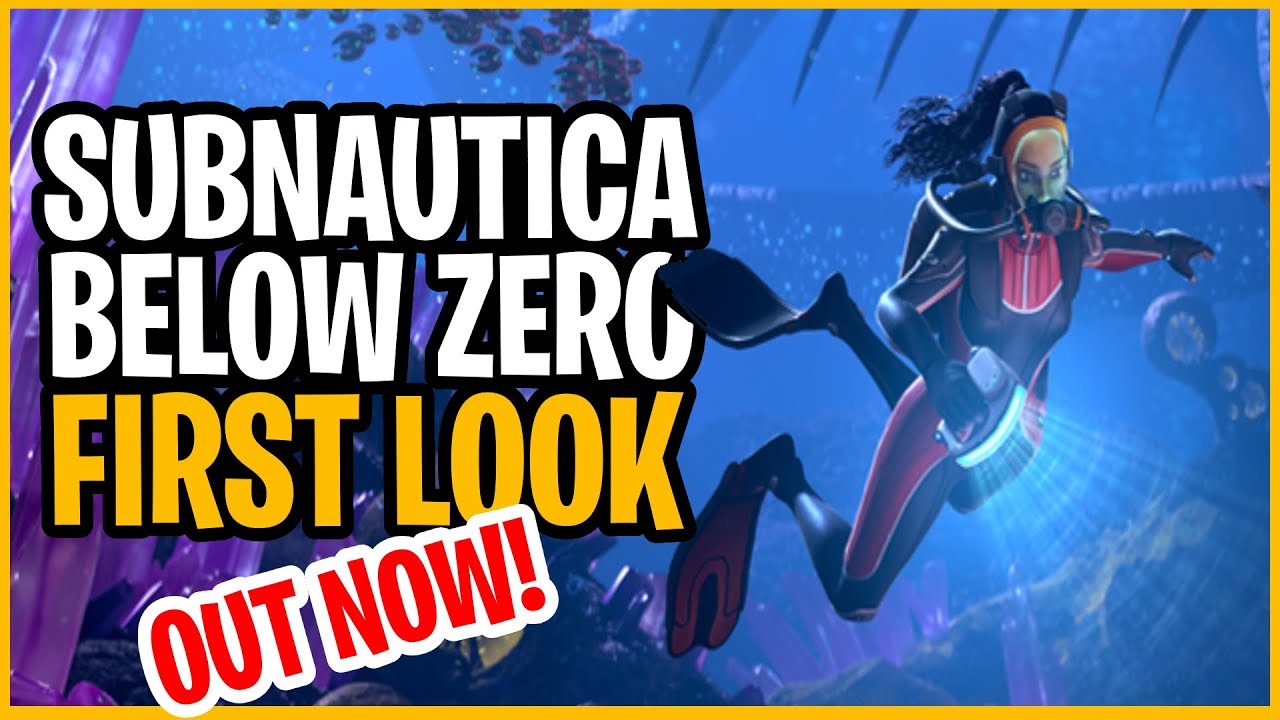 Subnautica: Below Zero Final Release First Look - YouTube