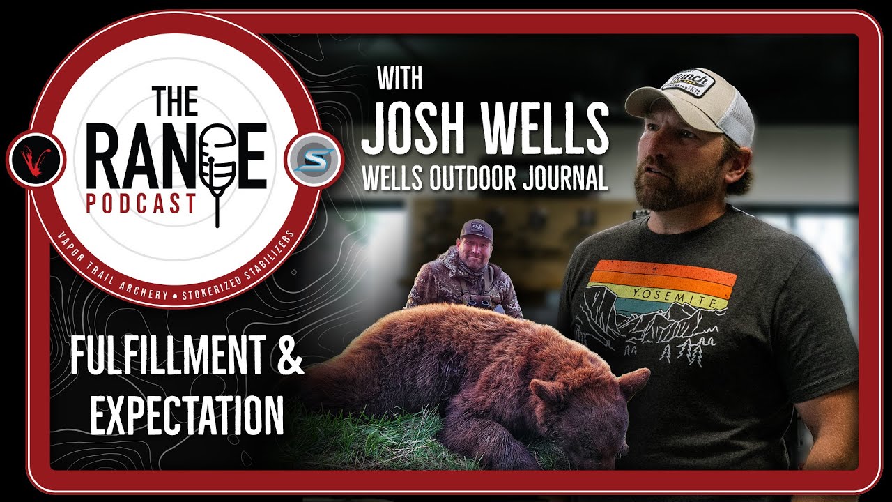 The Range Podcast: Fulfillment & Expectation with Josh Wells - YouTube