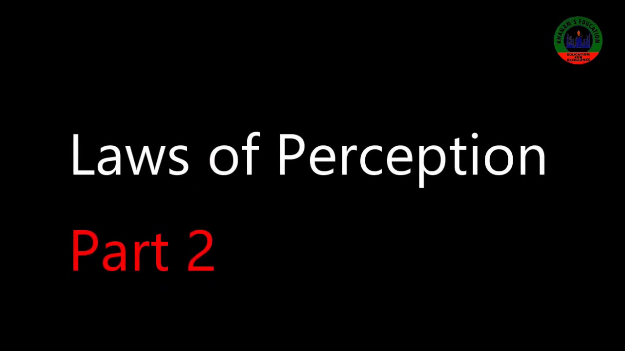 Psychology, topic laws of perception part 2 - YouTube