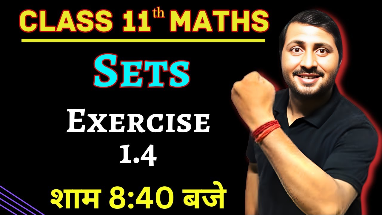 "Exercise 1.4 Sets | Class 11 Maths | Full Solution with Explanation" #cbse #ncert #maths #free ...