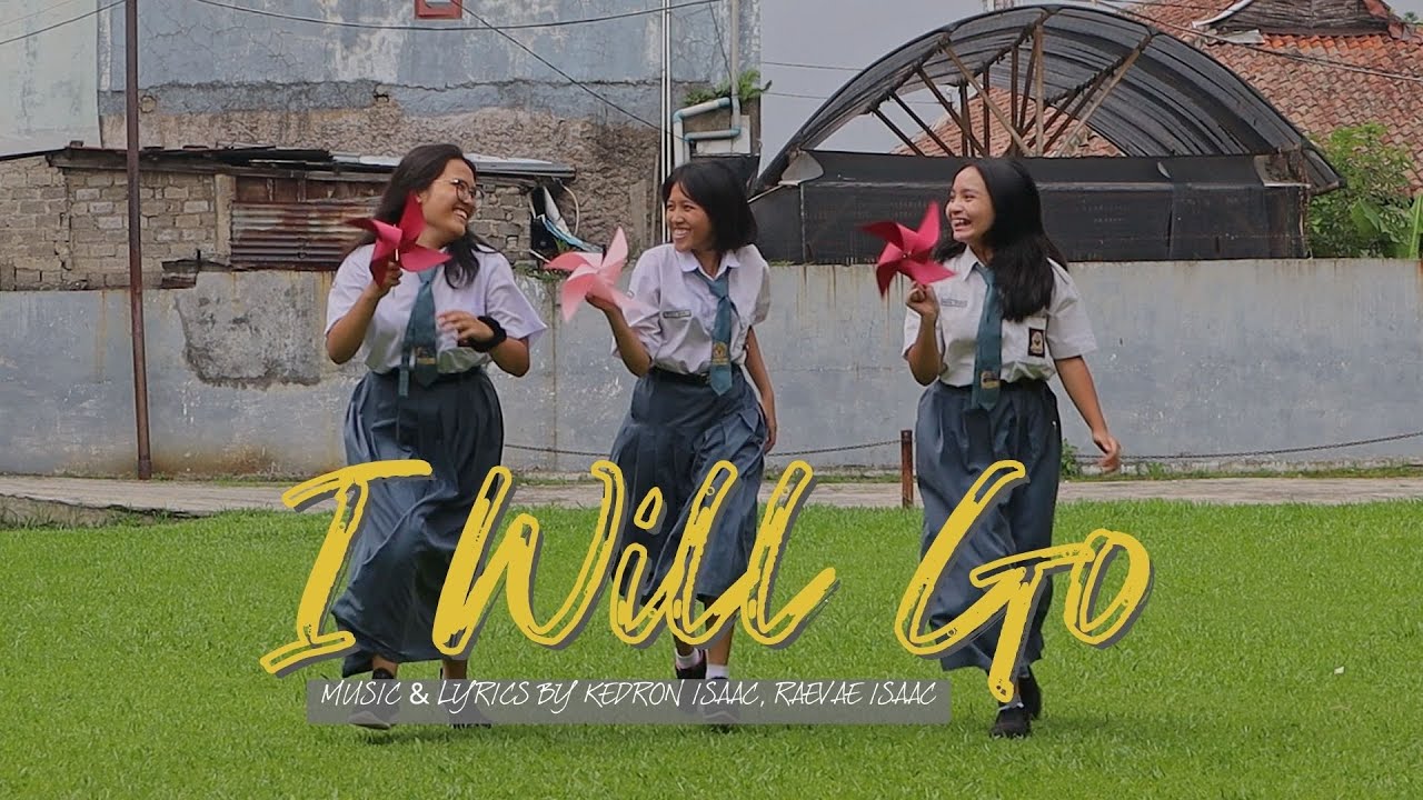 I WILL GO [Adventist Youth Theme Song] oleh Paduan Suara SMA Advent ...