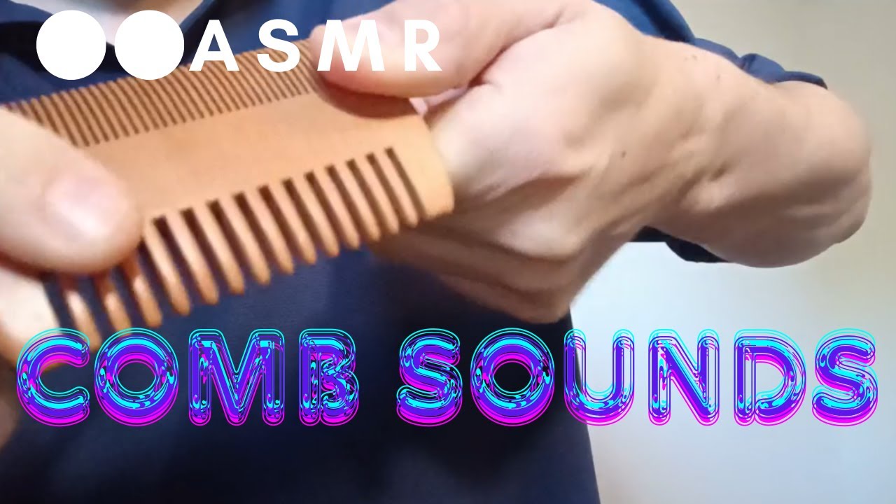 Comb Sounds, Tingles and Triggers - My Favorite ASMR Trigger! - YouTube