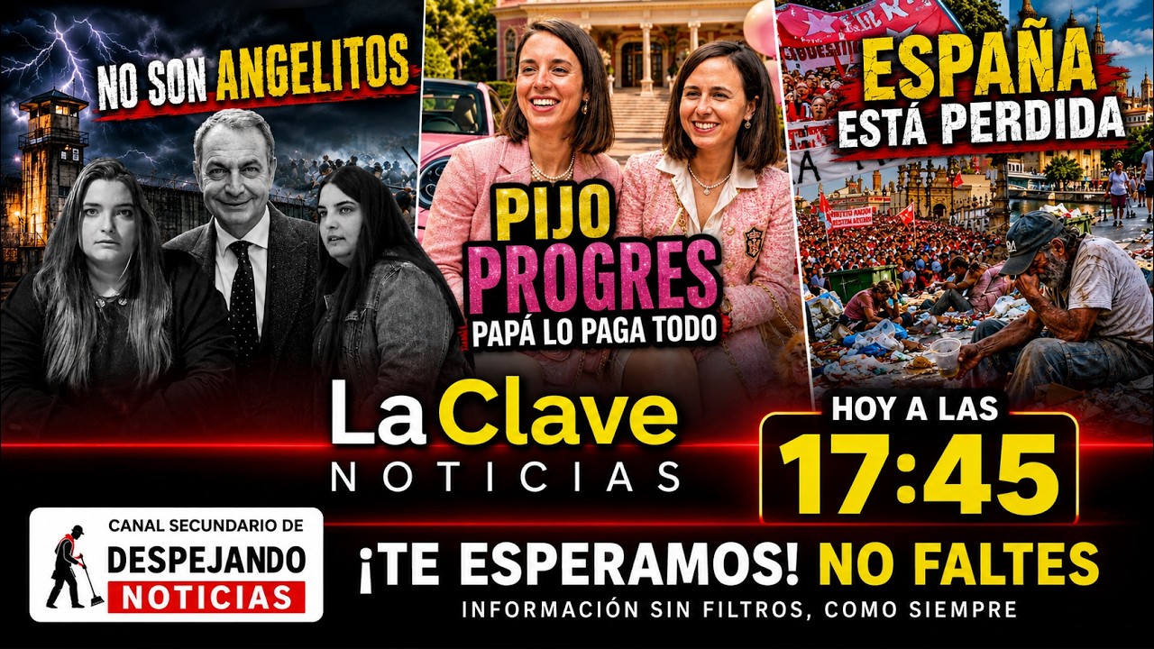 LA CLAVE NOTICIAS SIN FILTROS 17:45 h - YouTube