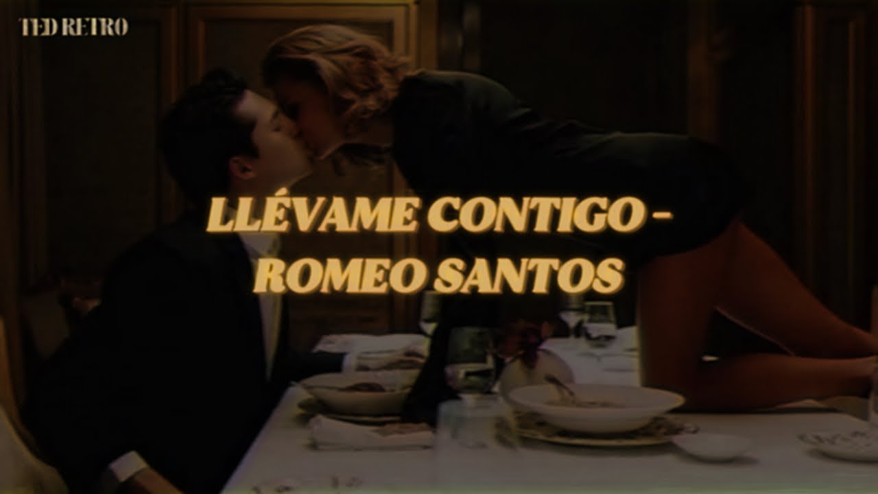 Romeo Santos - Llévame Contigo (Letra/Lyrics) - YouTube