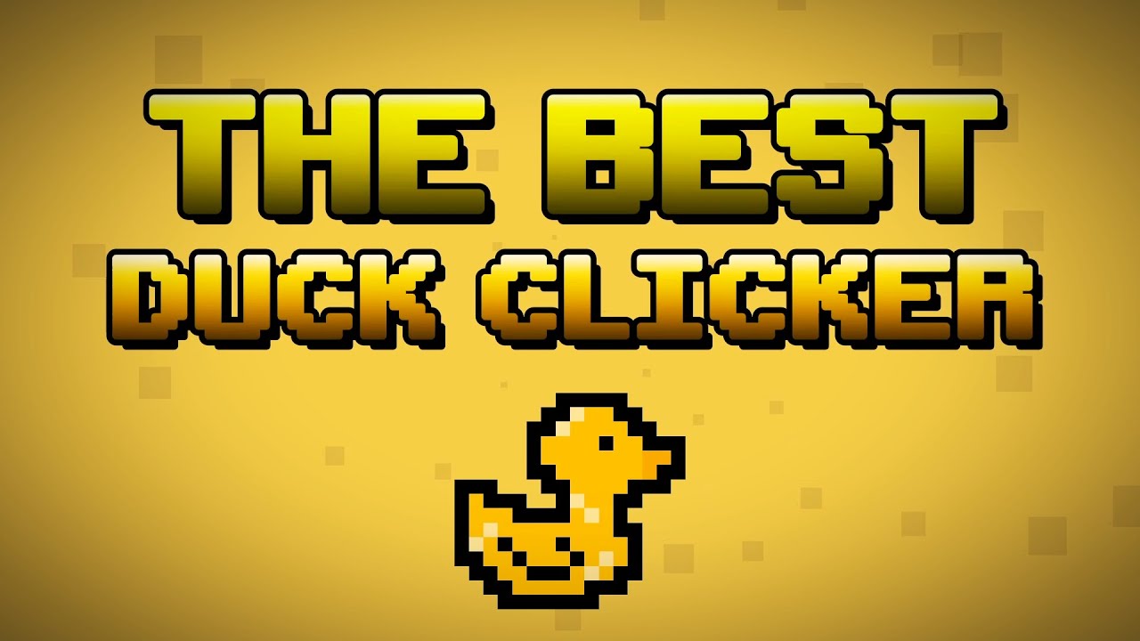 The Best Duck Clicker - Pre-release trailer - YouTube