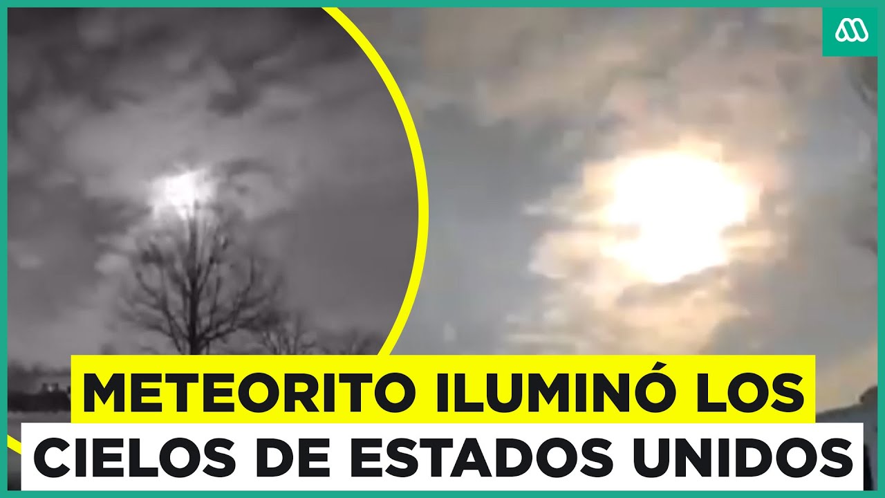 Video muestra meteorito que iluminó los cielos de Estados Unidos - YouTube