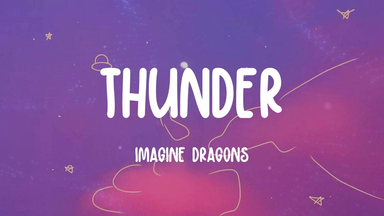 Imagine Dragons - Thunder (Lyrics) - YouTube
