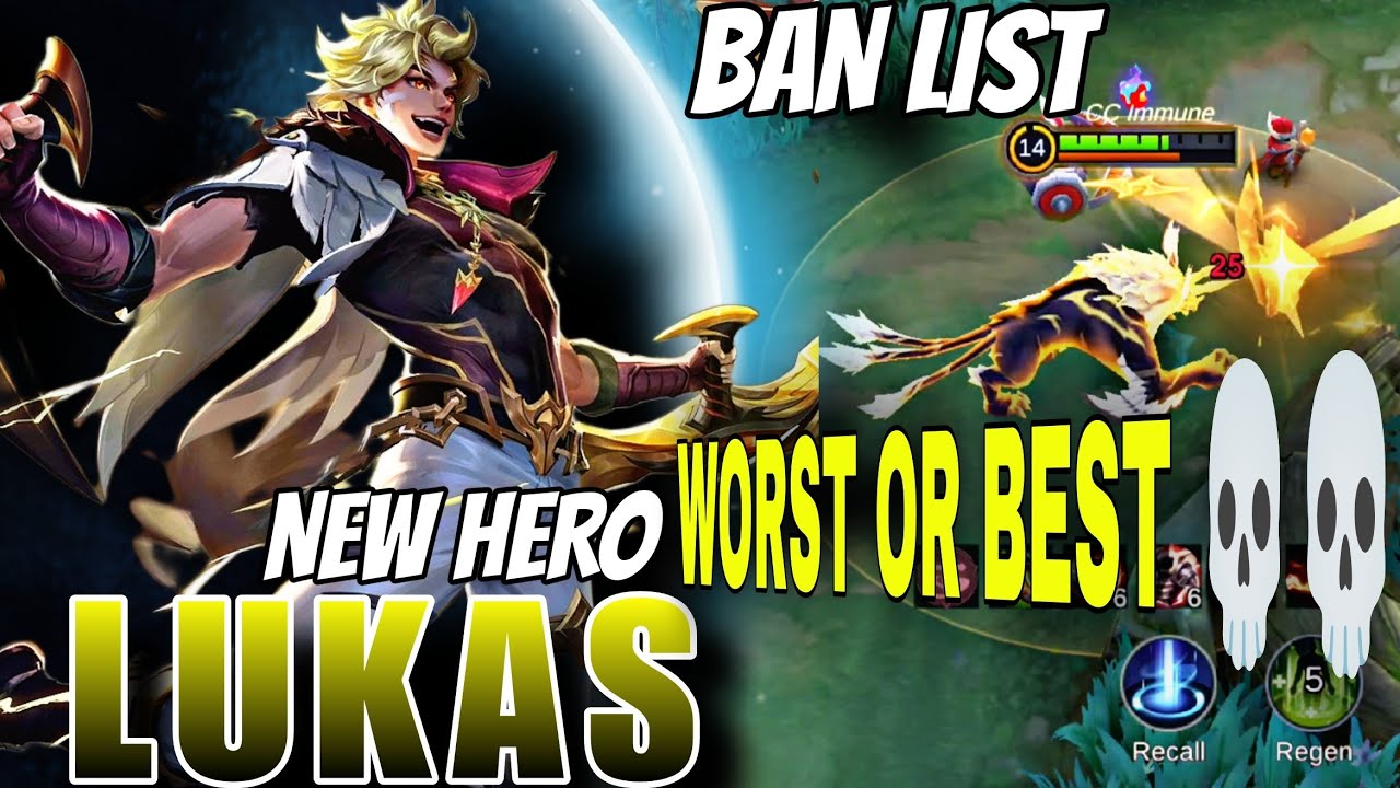 WORST OR BEST | READY FOR BAN LIST | NEW HERO LUKAS GAMEPLAY | MLBB ...