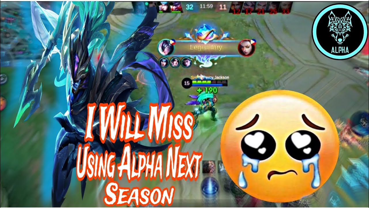 I Will Miss Alpha Next Season🥲|This Will Be The Last Time Im Using ...