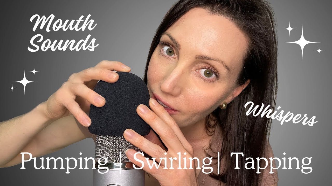 Mic Pumping | Swirling | Tapping | Tracing 🌟 Whispers | Inaudible Whispers | Mouth Sounds 🌟 ASMR ...