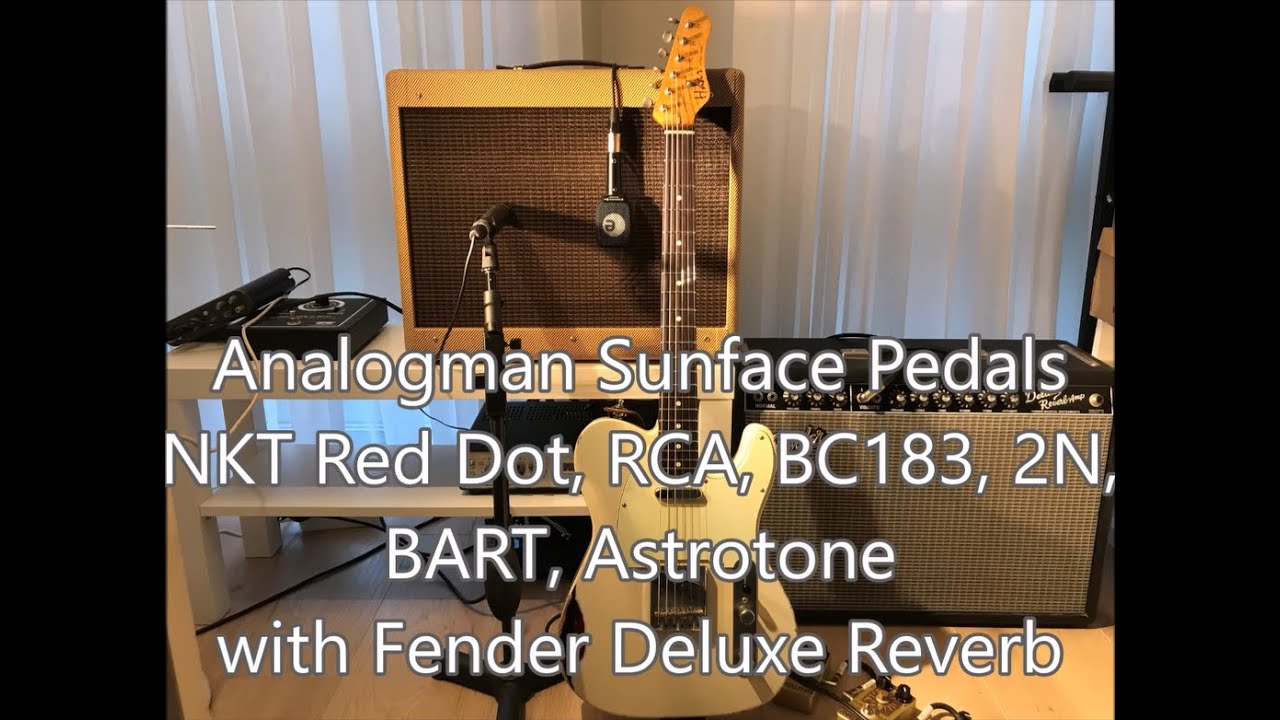 Analogman Sunface Pedals NKT Red Dot, RCA, BC183, 2N, BART, Astrotone ...