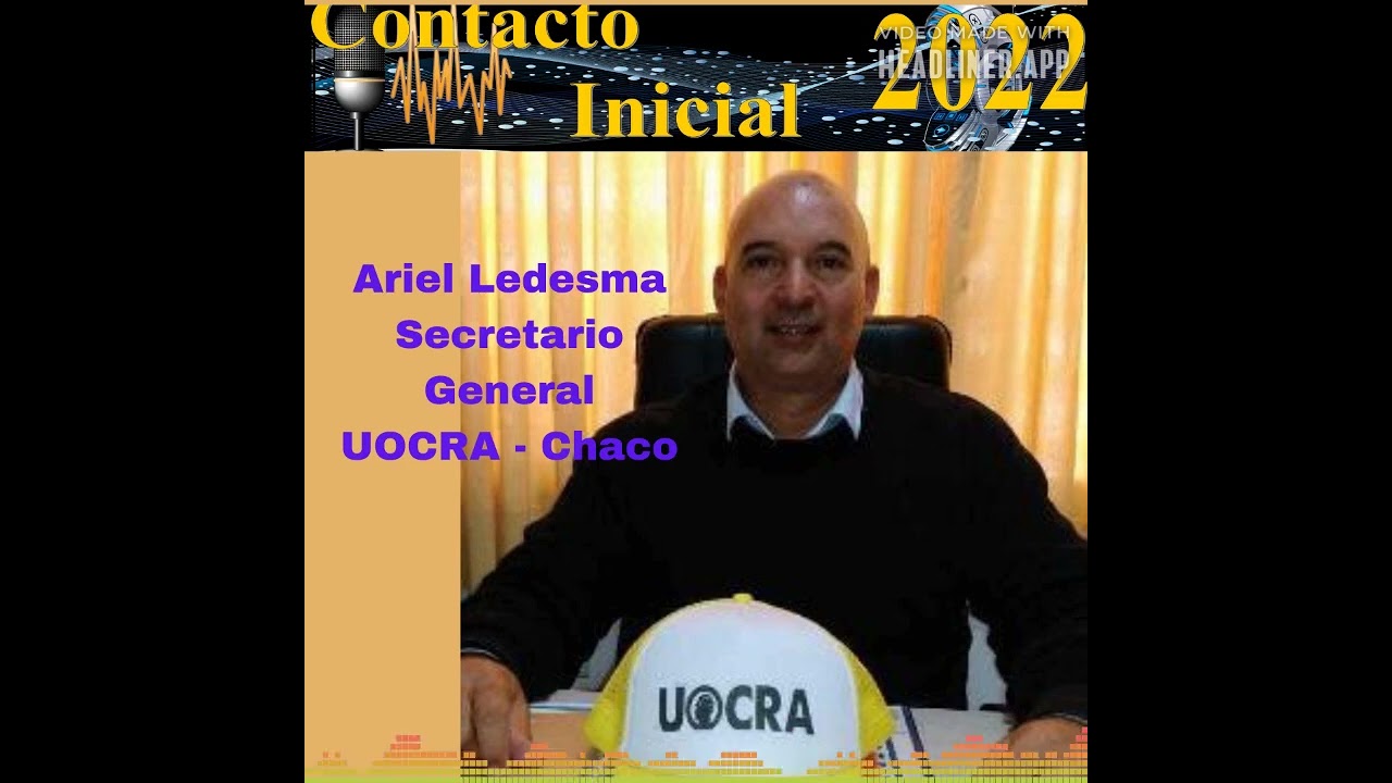 Ariel Ledesma (UOCRA - Chaco) Obras y capacitaciones - YouTube