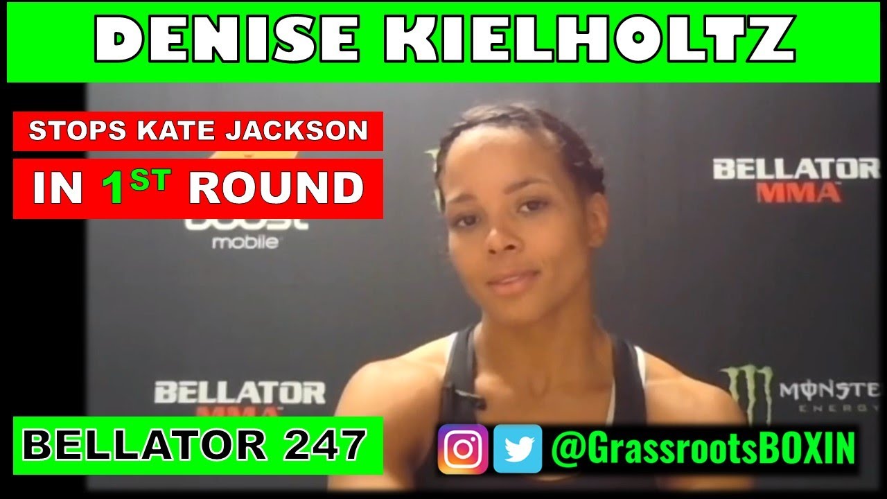 WOW! DENISE KIELHOLTZ Stops Kate Jackson in 1st Round - BELLATOR 247 ...
