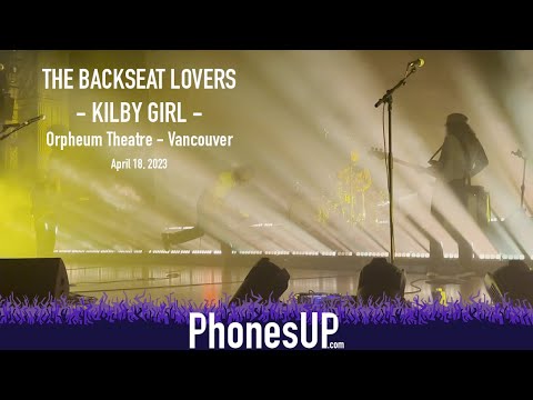 Kilby Girl - 4K - The Backseat Lovers - Orpheum Theatre, 4/18/2023 ...