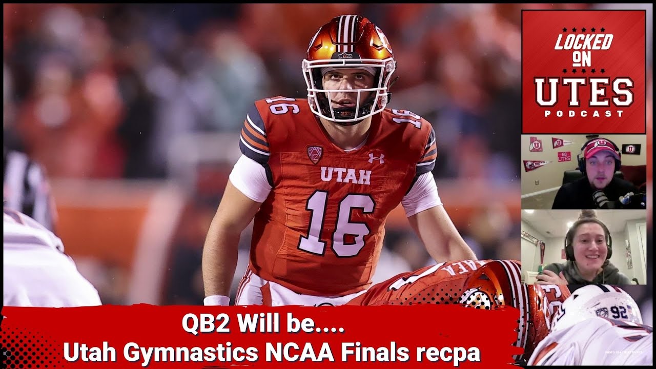Utah Football: Which Utes quarterback will emerge as the frontrunner ...
