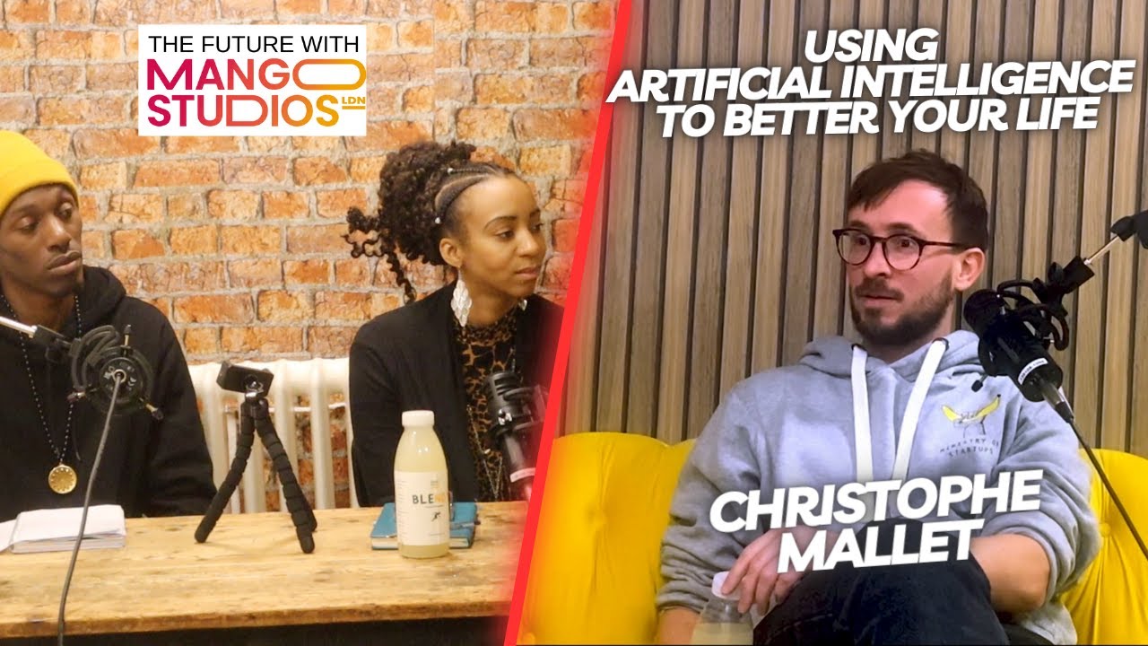 Using Artificial Intelligence To Better Your Life ft Christophe Mallet ...