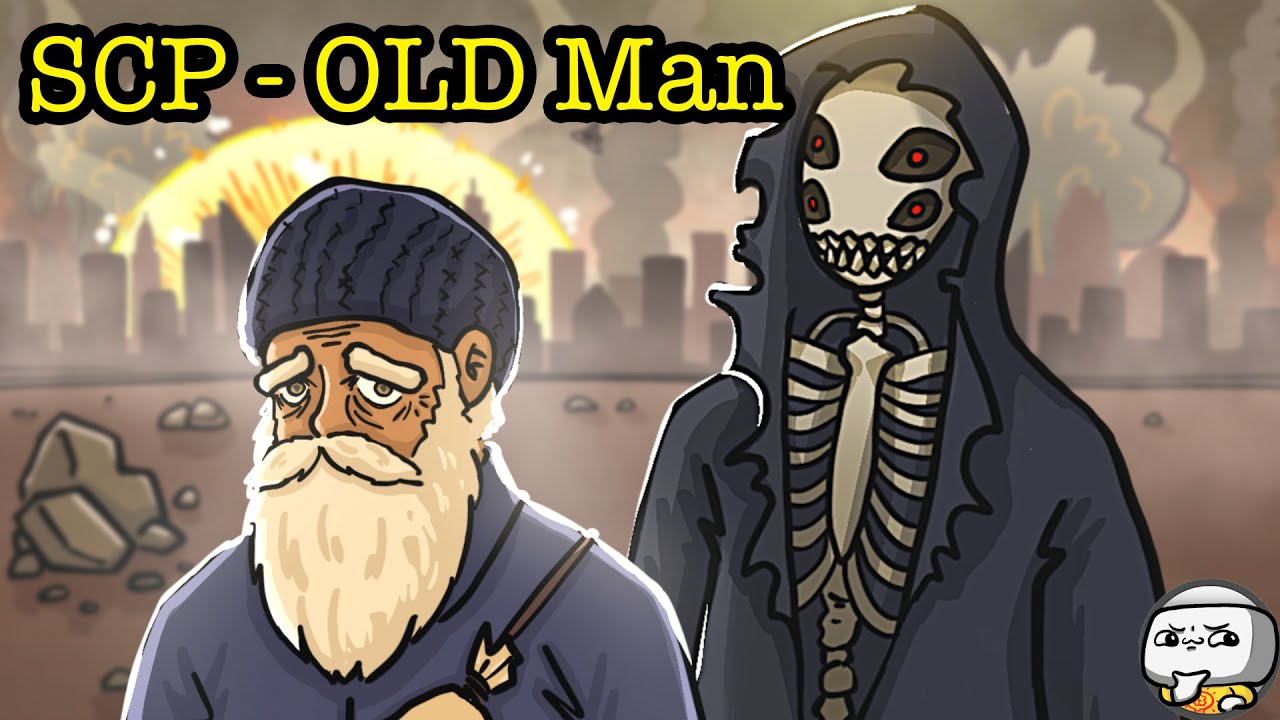 Top 3 SCP Old Man That Can Kill You! (SCP Compilation) - YouTube