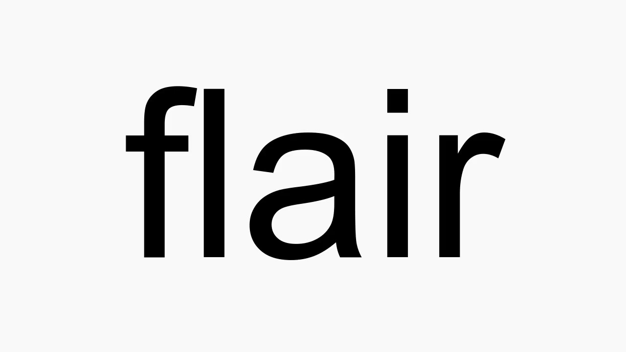 How to pronounce flair - YouTube