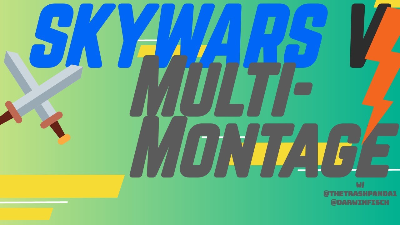 SKYWARS V: Multi-Montage - YouTube