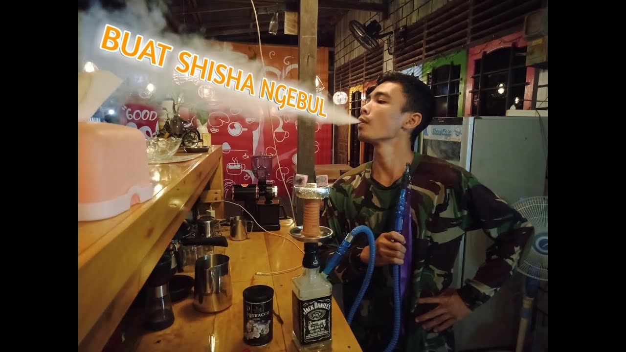 Shisha itu apa? || Cara buat shisha || Cara membuat shisha - Aldi ...